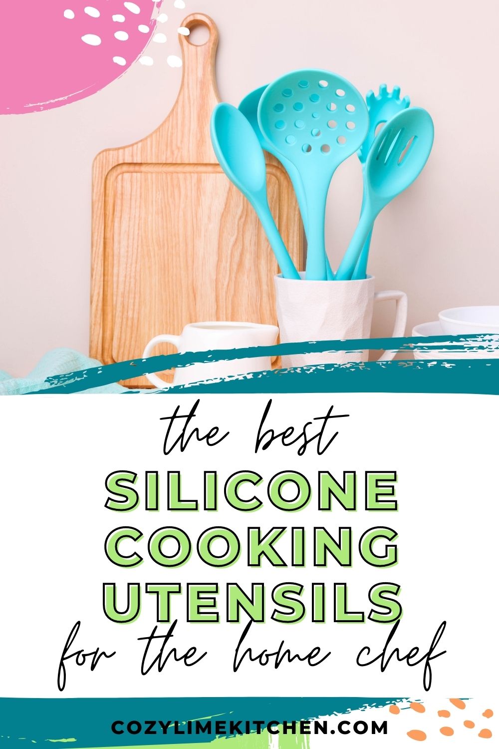The Best Silicone Cooking Utensils - Cozy Lime Kitchen